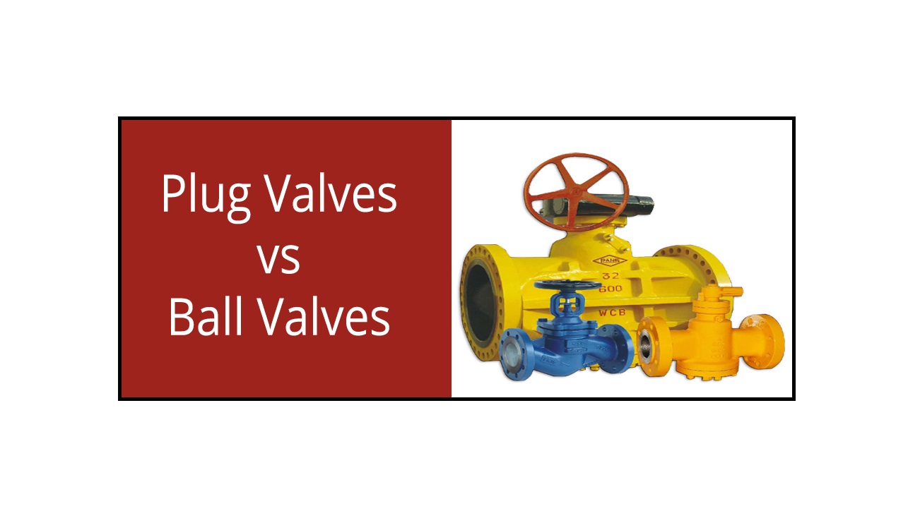 What is The Difference Between Ball Valve vs Plug Valve? | Linquip