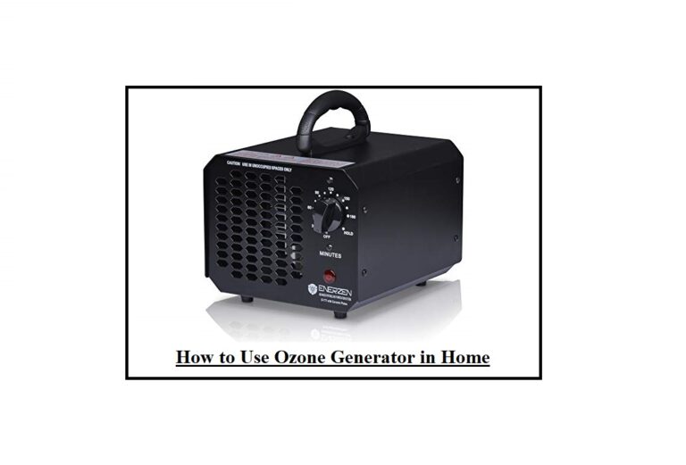 How to Use Ozone Generator in Home? Best Solution in 2025 | Linquip